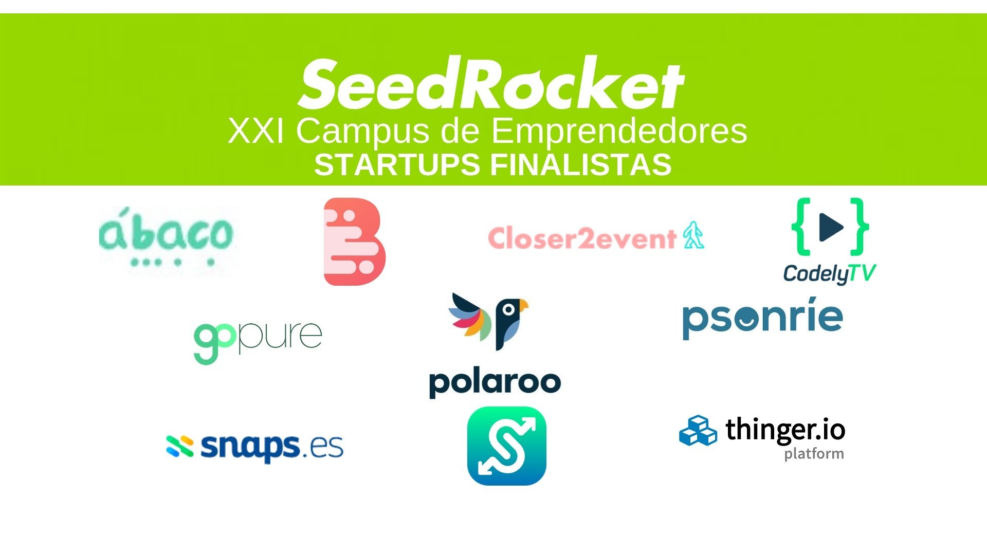 XXI Campus de Emprendedores: Startups finalistas - SeedRocket