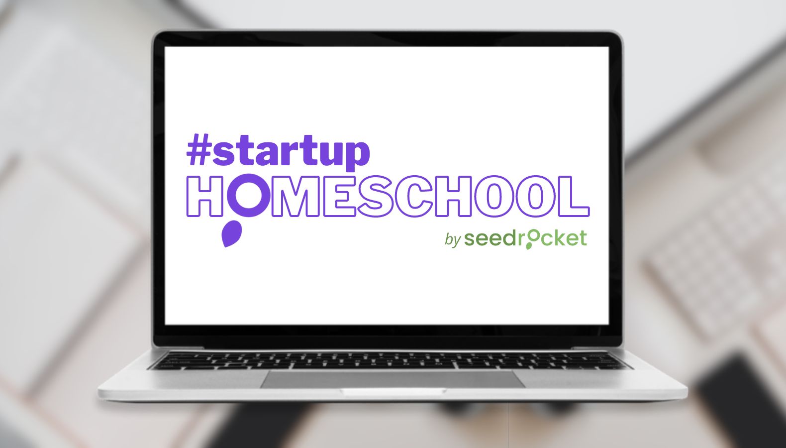 SeedRocket Startup Homeschool - Próximamente - SeedRocket